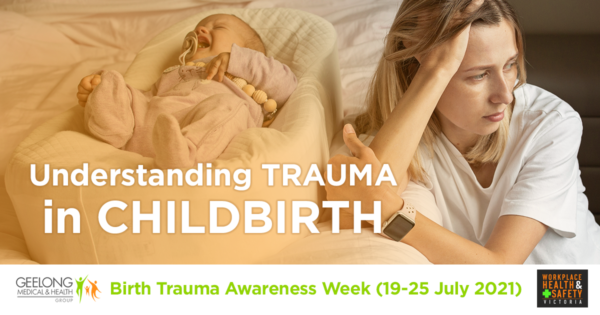 Understanding Birth Trauma - Geelong Medical & Health Group