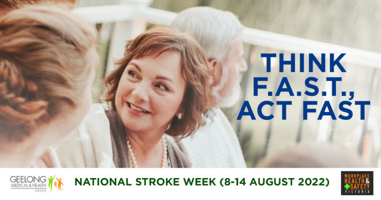 National Stroke Awareness Week 2022 - Geelong Medical & Health Group