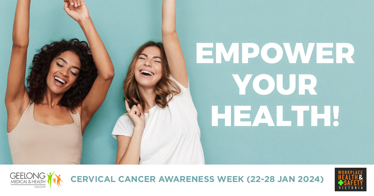 Empowering Women this Cervical Cancer Prevention Week 2024 - Geelong ...